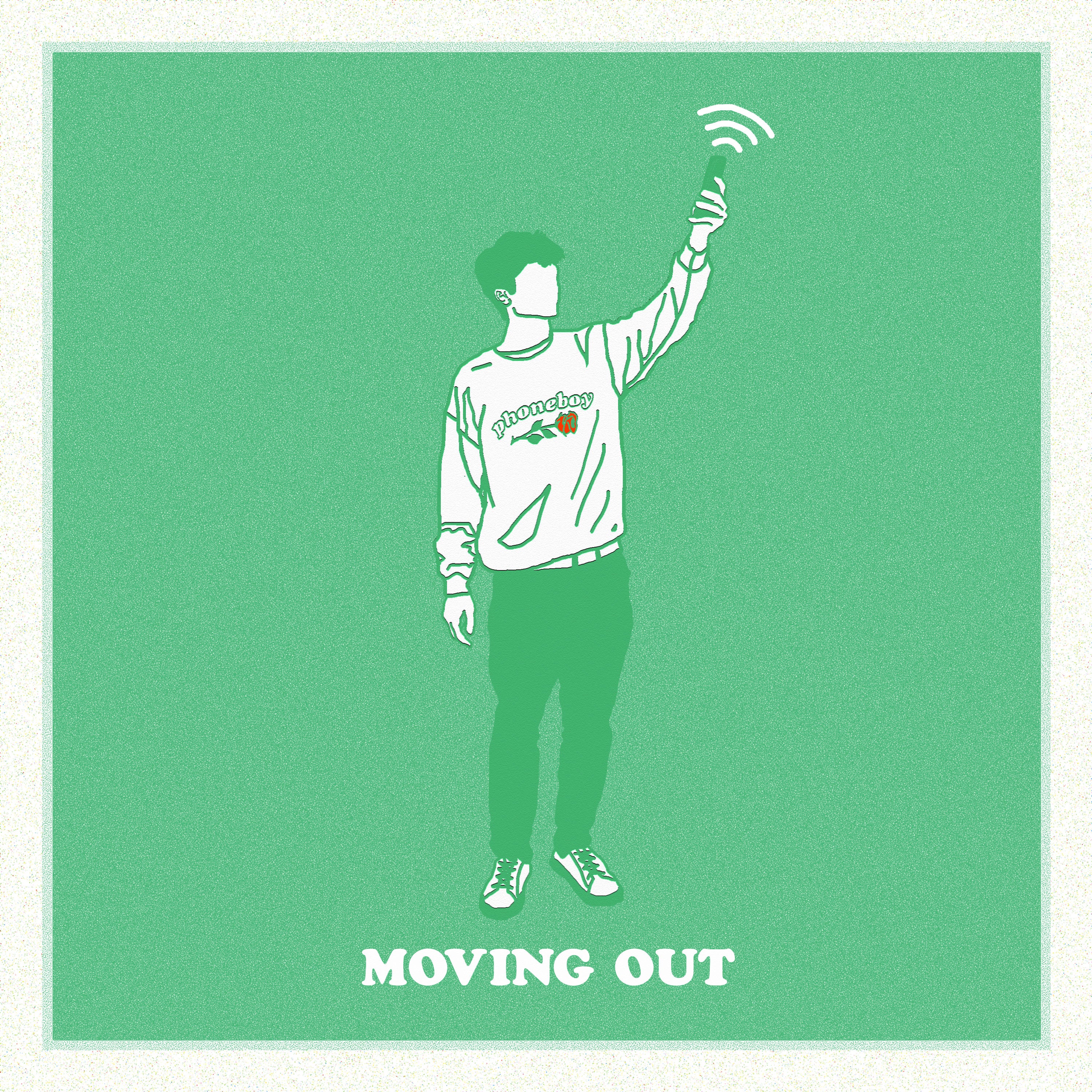 MOVING OUT • Phoneboy Music